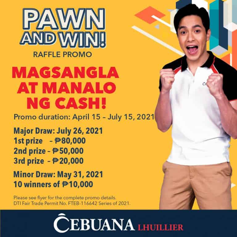 Pawn & Win Raffle Promo 2021 | Cebuana Lhuillier Pawnshop